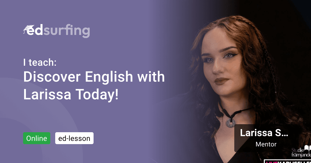Lär dig Discover English with Larissa Today! med Larissa Selina B ...