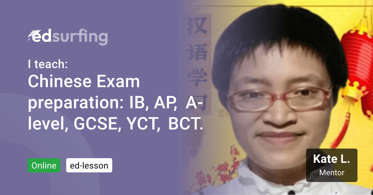 Learn Chinese Exam preparation: IB, AP, A-level, GCSE, YCT, BCT. with ...