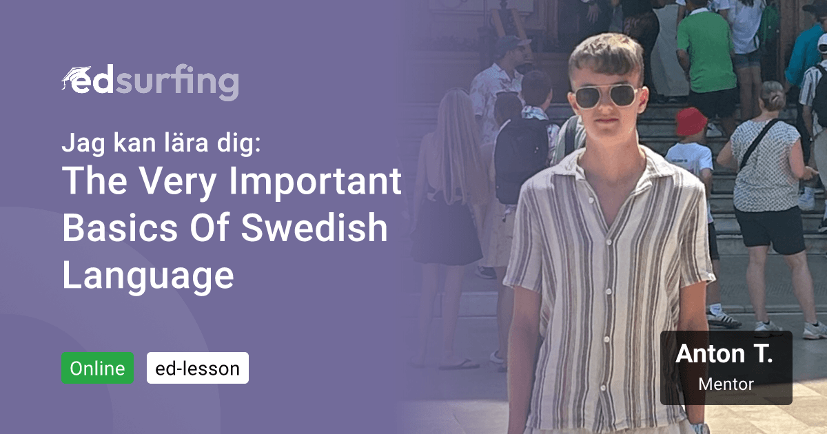 Learn The Very Important Basics Of Swedish Language with Anton T ...