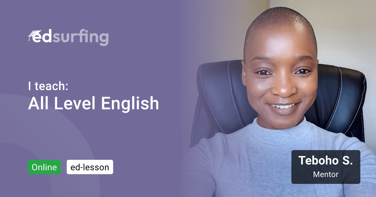 Learn All Level English with Teboho S. - edsurfing