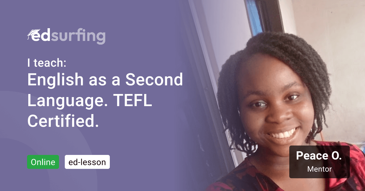 Learn English as a Second Language. TEFL Certified. with Peace O ...