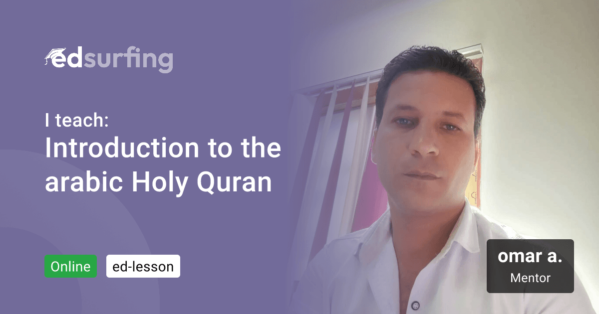 Learn Introduction to the arabic Holy Quran with omar a. - edsurfing