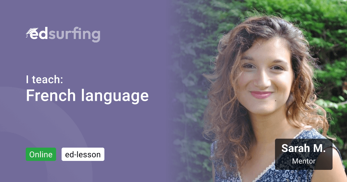 Learn French language with Sarah M. - edsurfing